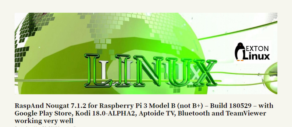 Android樹莓派作業系統RaspAnd Nougat 7.1.2更新，還沒支援Model B+ | iThome